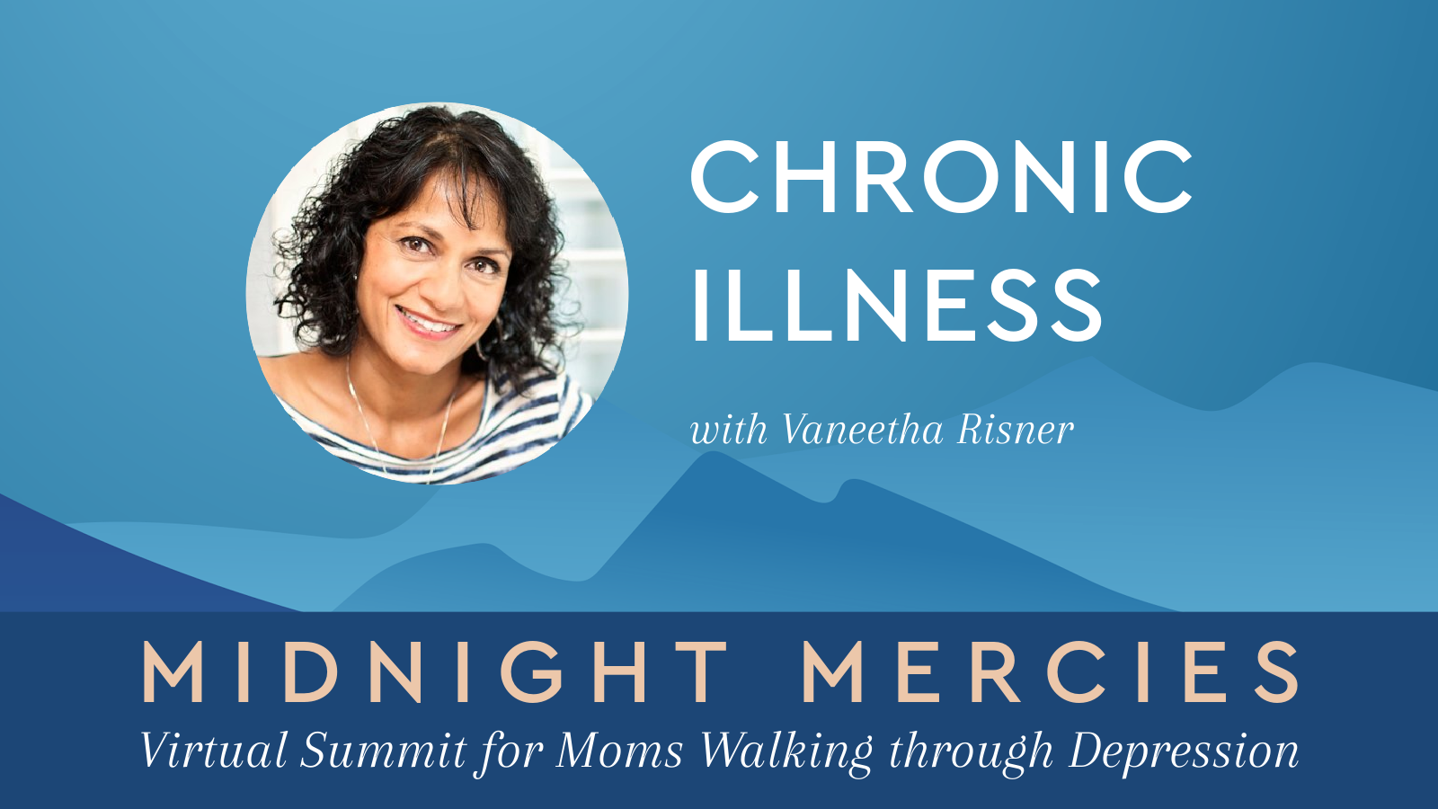 Chronic Illness with Vaneetha Risner - Christine M. Chappell